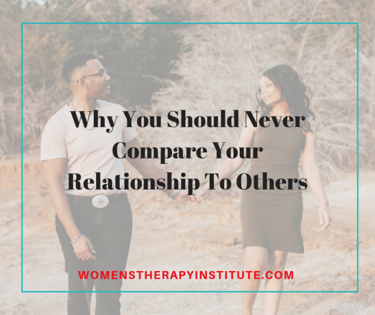 Why You Should Never Compare Your Relationship To Others