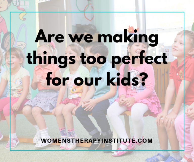 Are we making things too perfect for our kids?